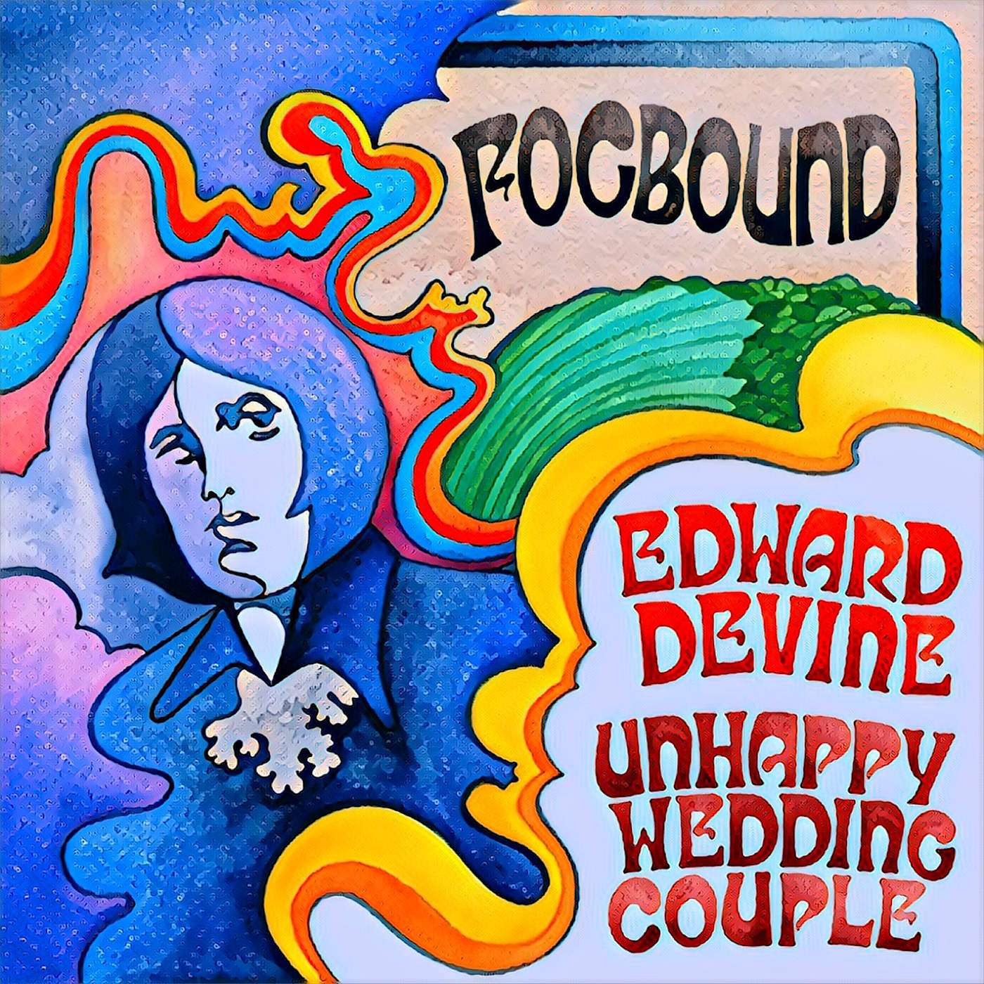 Fogbound: 'Edward Devine' | Psychedelic Gem
