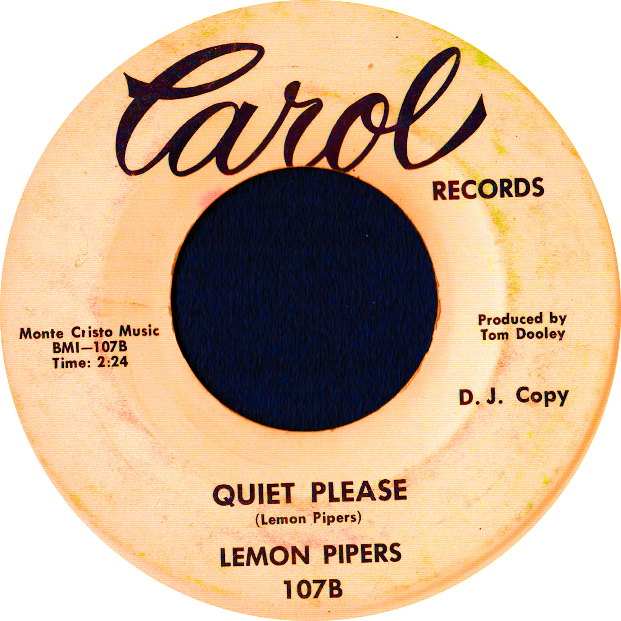 The Lemon Pipers - "Quiet Please" (Carol) 1967